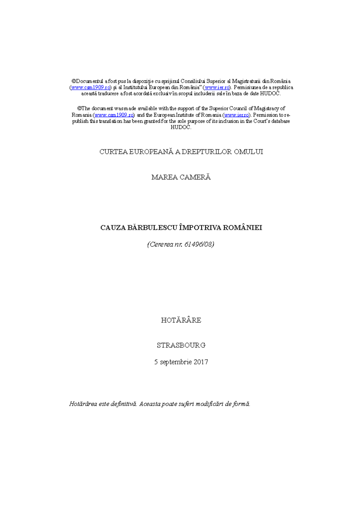 CASE OF BĂ Rbulescu v. Romania - [Romanian translation] by the SCM ...