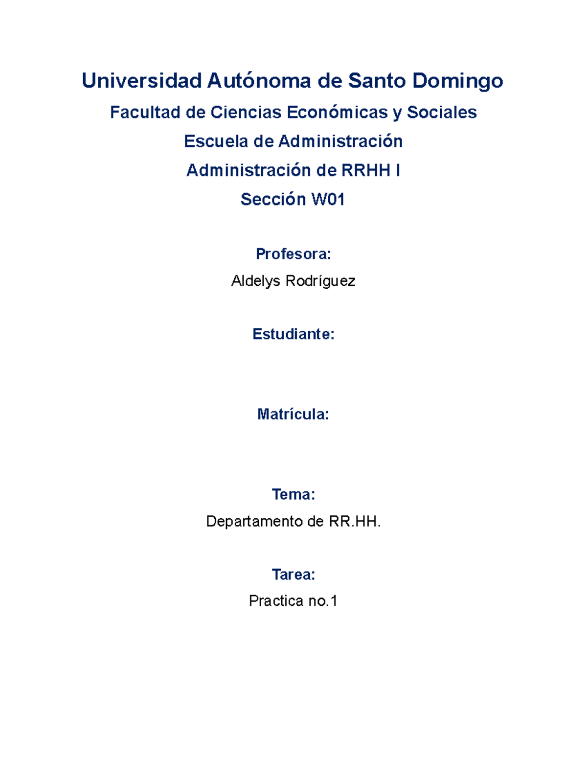Practica no - Elige 4 empresas el map, la UASD, una organizacion y una ...