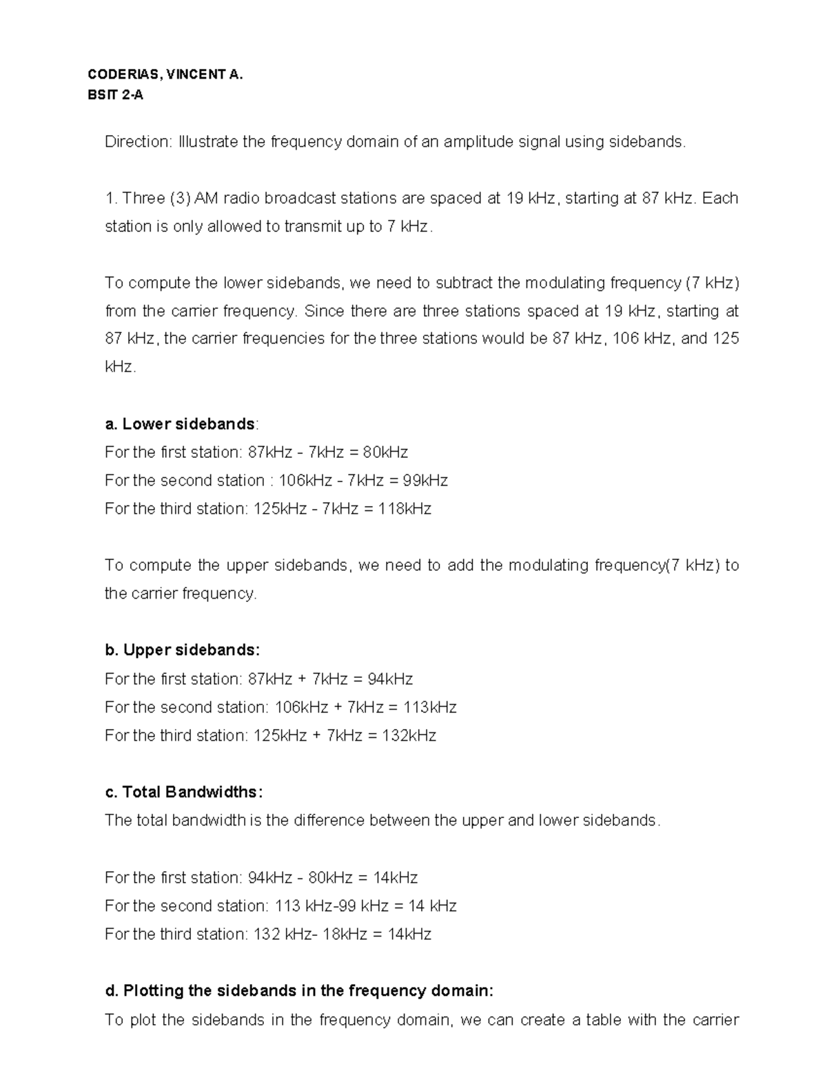 Follow-up - answer for the task - CODERIAS, VINCENT A. BSIT 2-A Direction: Illustrate the ...