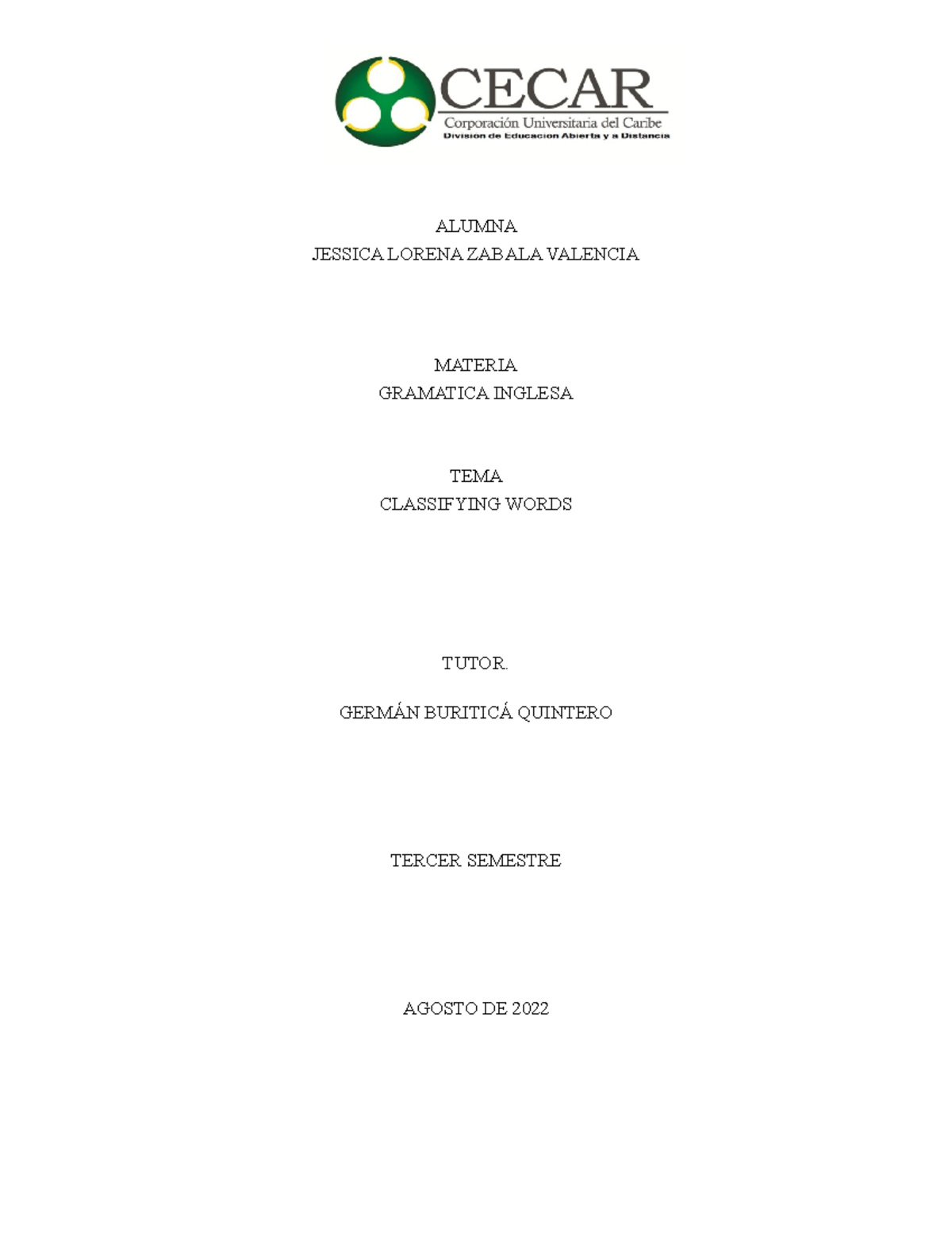Classifying words - tarea de gramatica - ALUMNA JESSICA LORENA ZABALA ...