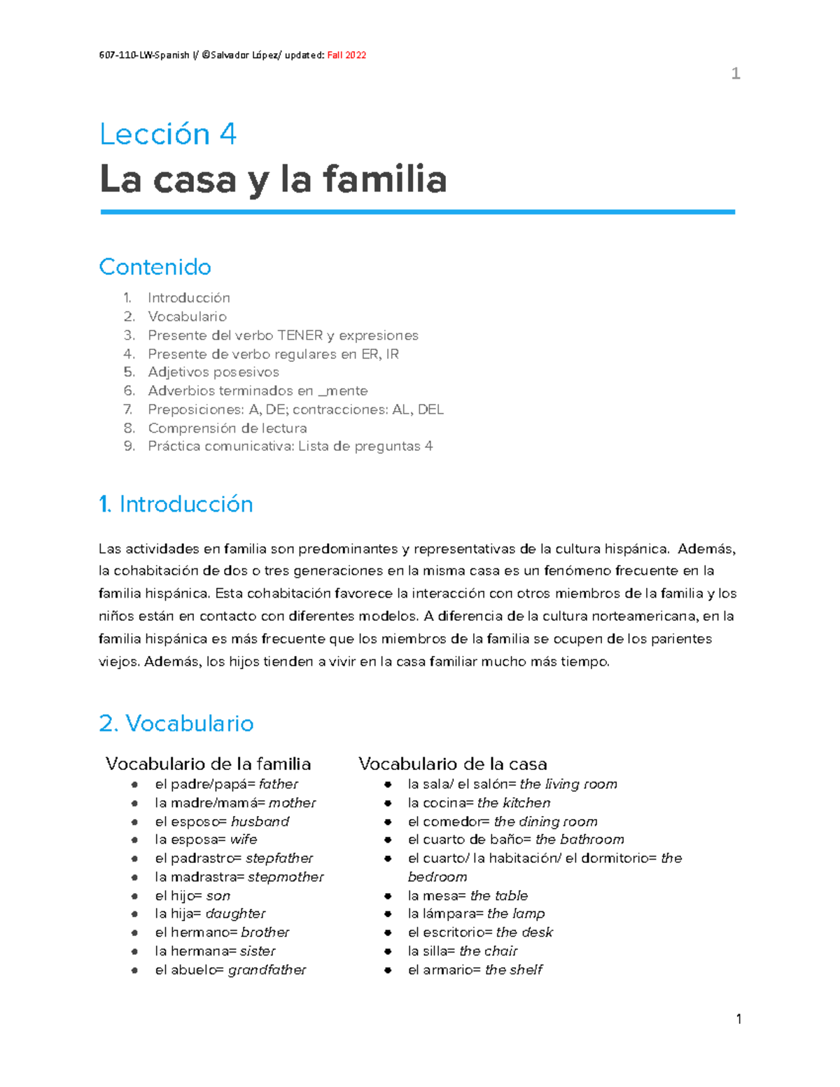 Leccion 04 LA CASA Y LA Familia Fall 2022 - 607-110-LW-Spanish I ...