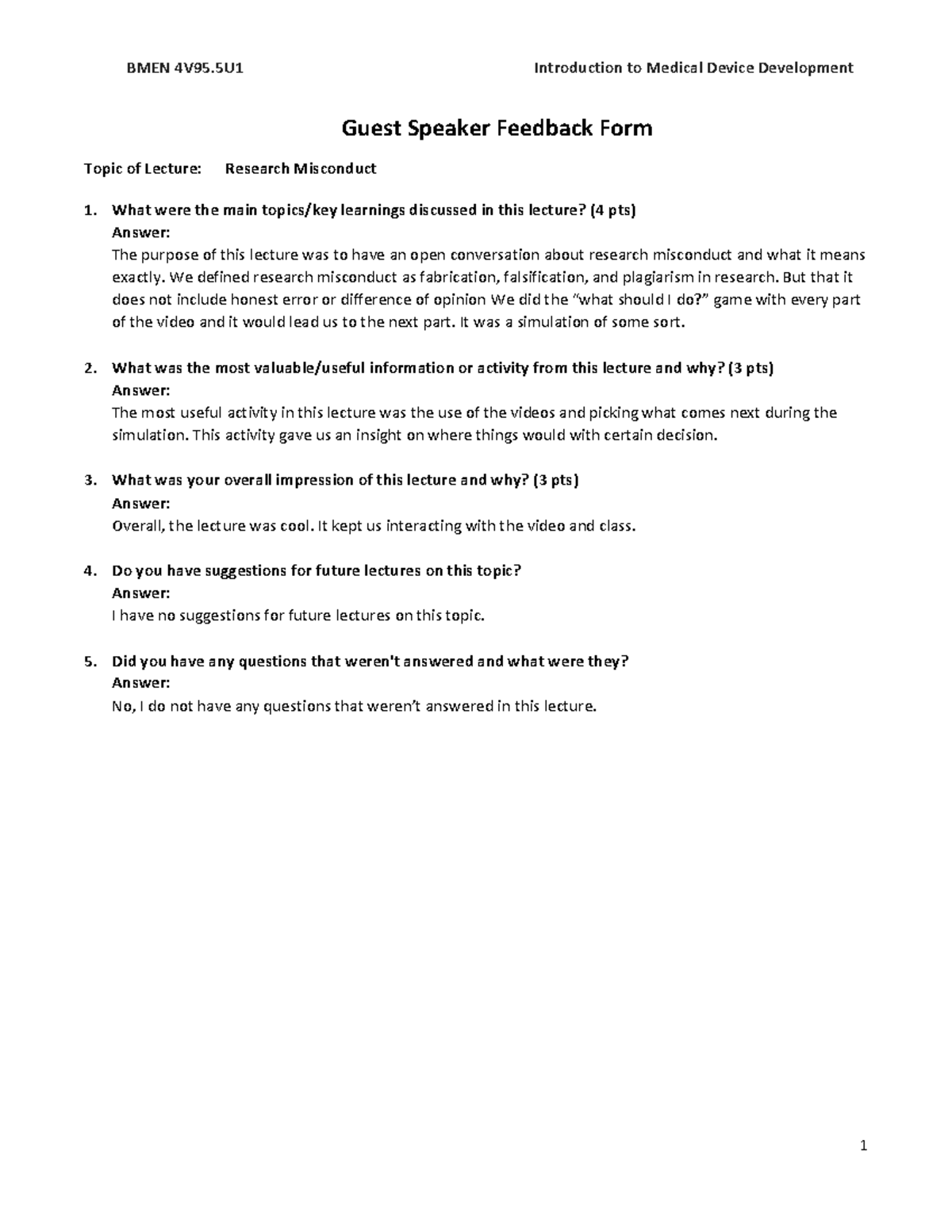 BMEN 4V95 Guest Speaker Feedback Form #10 - BMEN 4V95 Introduction to ...
