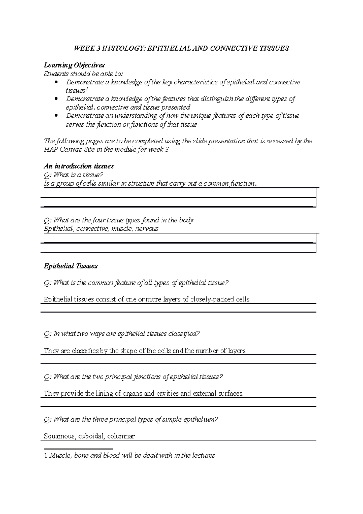 Week 3 prac - Epithelial and Connective Tissues - WEEK 3 HISTOLOGY ...