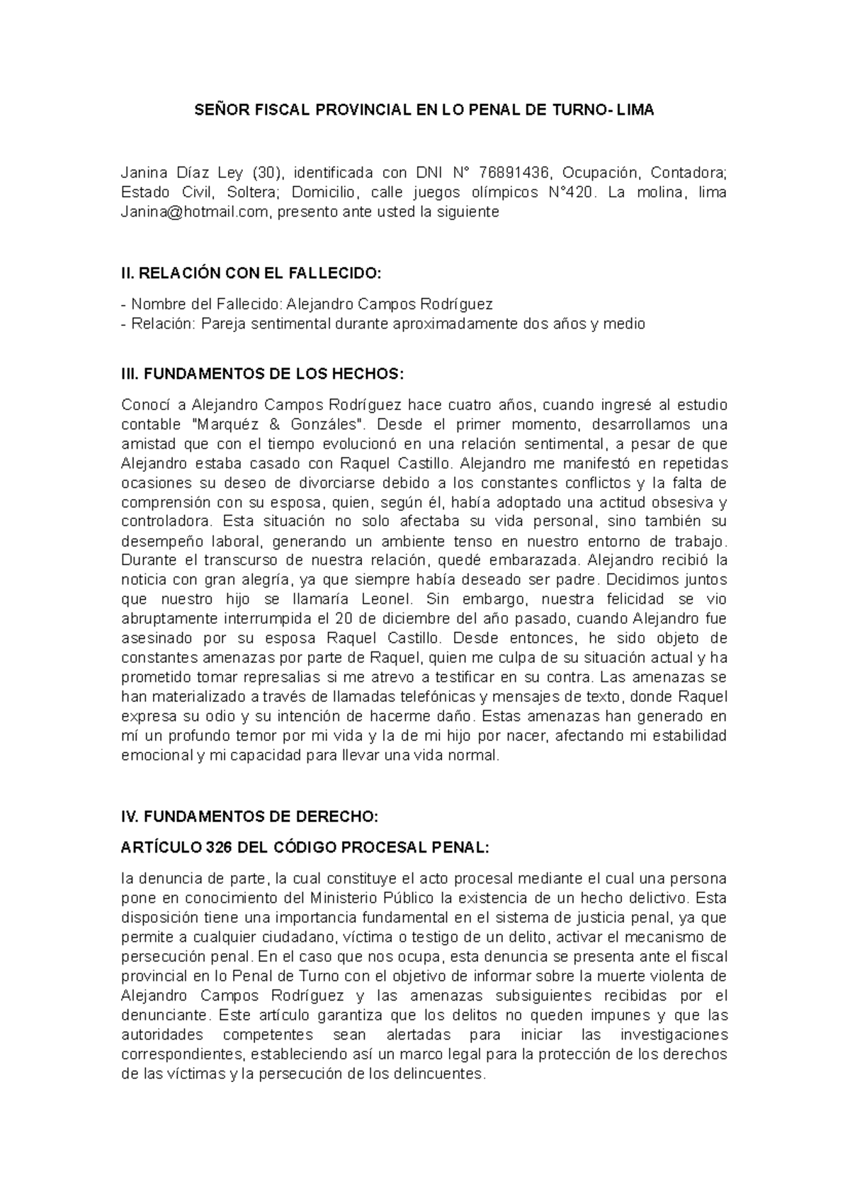 Formalizacion DE Denuncia - SEÑOR FISCAL PROVINCIAL EN LO PENAL DE TURNO- LIMA Janina Díaz Ley ...