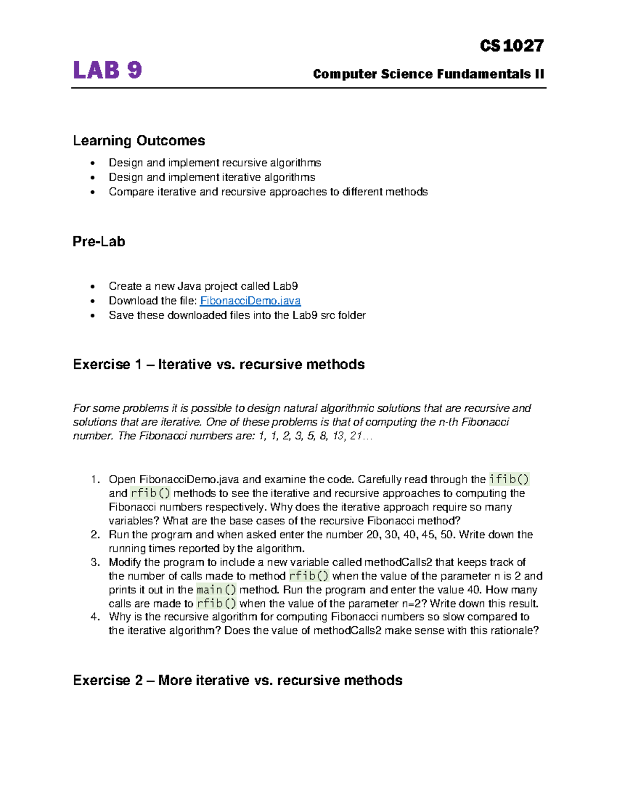 Lab9 - Lab 9 - CS LAB 9 Computer Science Fundamentals II Learning Outcomes Design and implement ...