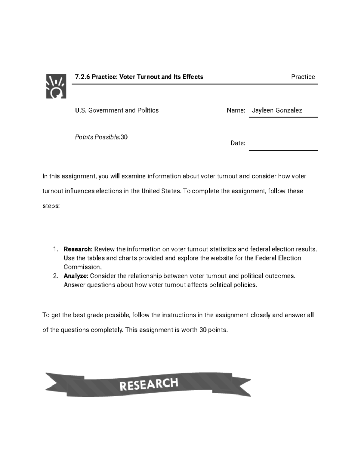 7 - idk - 7.2 Practice: Voter Turnout and Its Effects Practice U ...