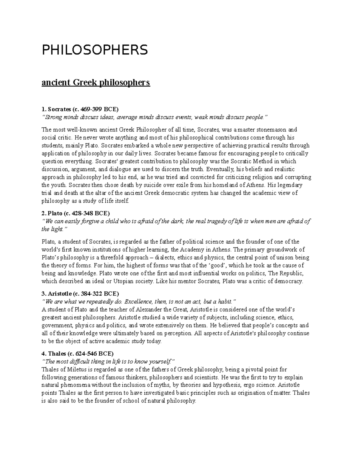 Philosophers - PHILOSOPHERS ancient Greek philosophers 1. Socrates (c ...