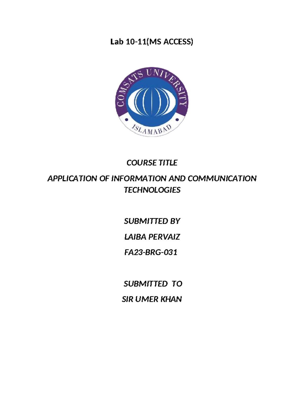 Lab 10-11 MS Access - ndbsfbsdjh - Lab 10-11(MS ACCESS) COURSE TITLE APPLICATION OF INFORMATION ...