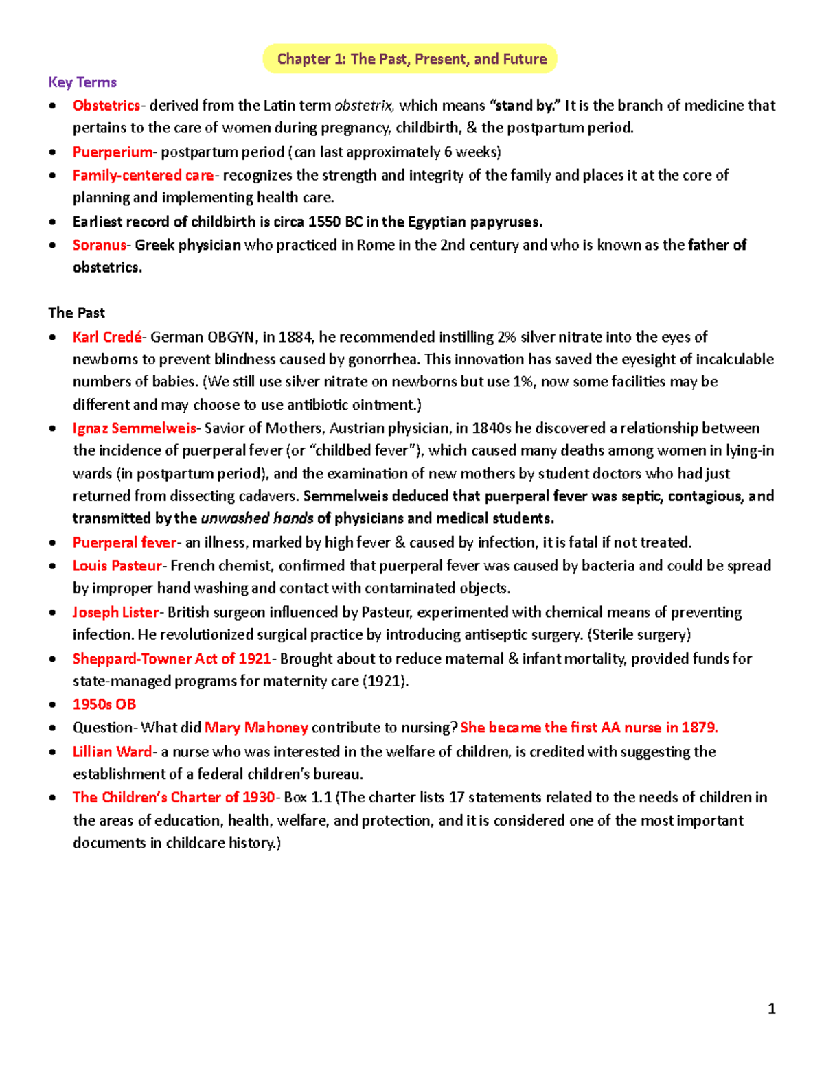 Module 1-Chapters 1, 2, 3 - Chapter 1: The Past, Present, and Future Key Terms Obstetrics ...