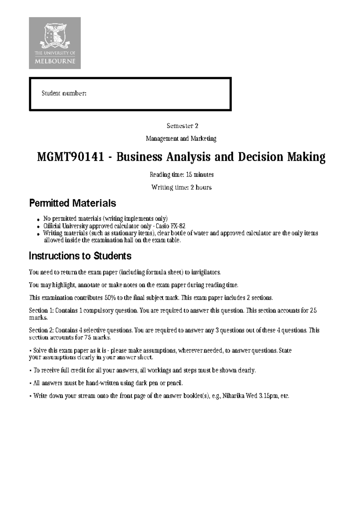 MGMT90141 Final Exam Paper 2016 - Student number: Semester 2 Management and Marketing MGMT90141 ...