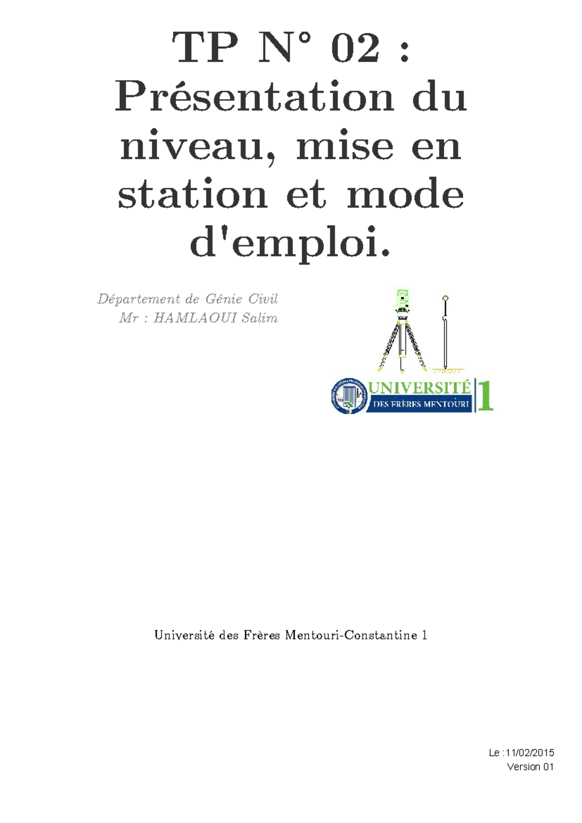 TP 2 - TP N° 02 : Présentation du niveau, mise en station et mode d ...