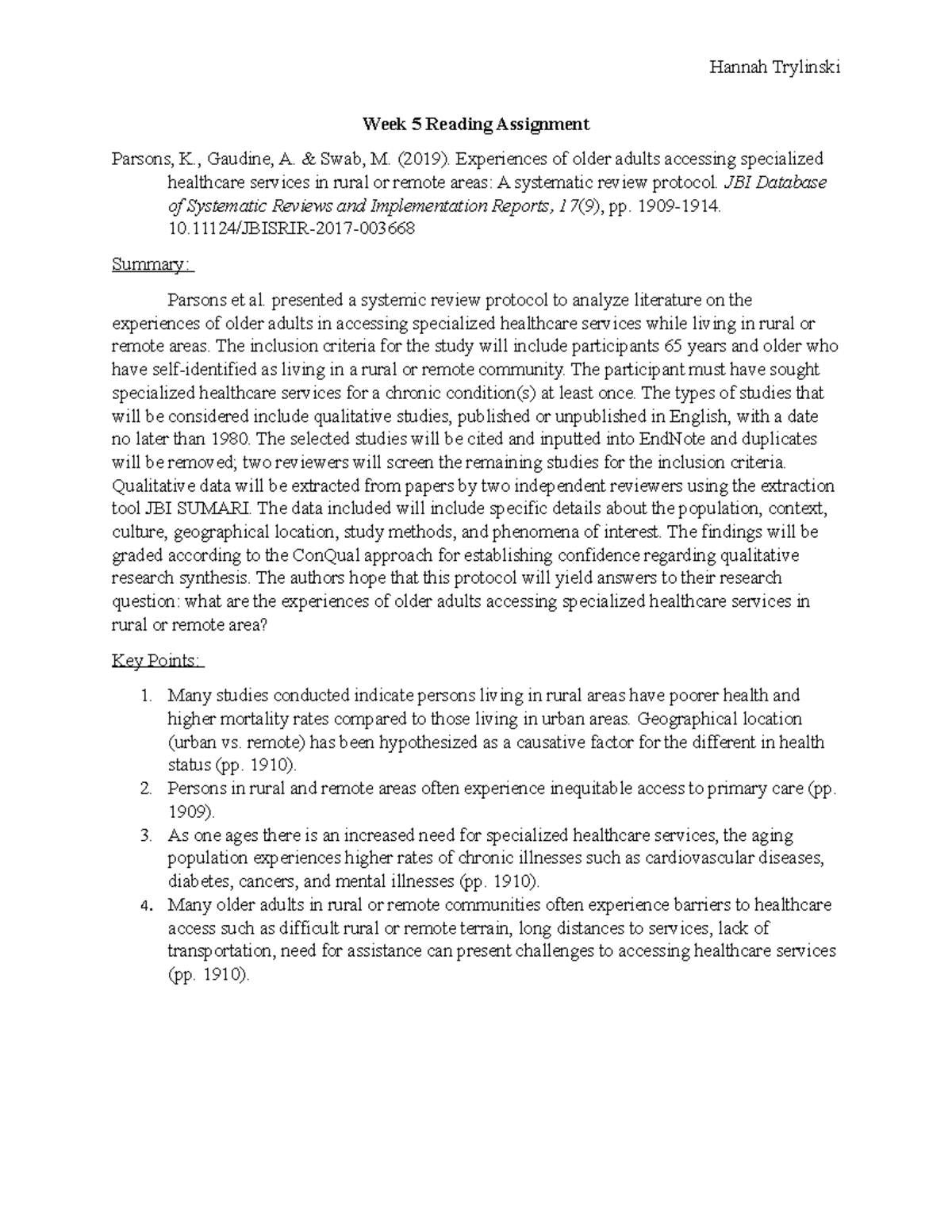 Week 5 Reading Assignment - Hannah Trylinski Week 5 Reading Assignment Parsons, K., Gaudine, A ...