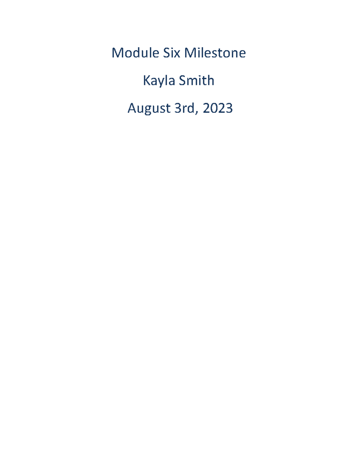 PSY-491 6-2 Module Six Milestone - Module Six Milestone Kayla Smith ...