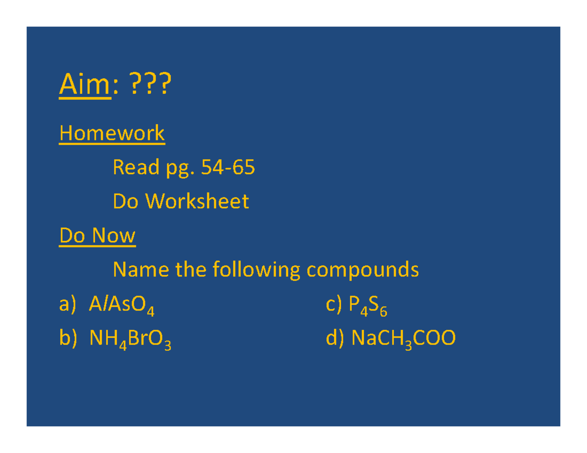 Presentation 6- Naming Compounds (Chemical Formulas) - Aim ...