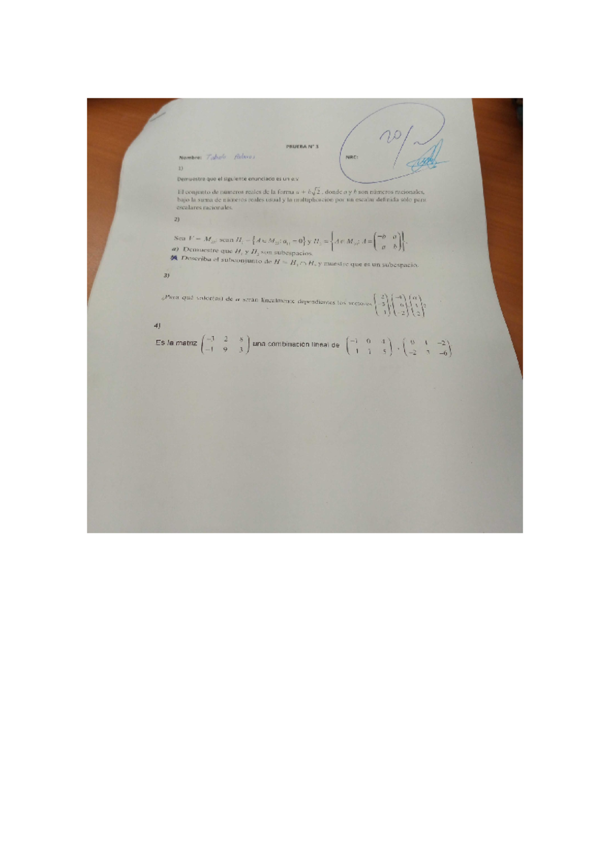 Algebra prueba 1 - dfsdfsd - PRUEBA 3 Nombre: Tabato Ruberos NRC: 1 ...