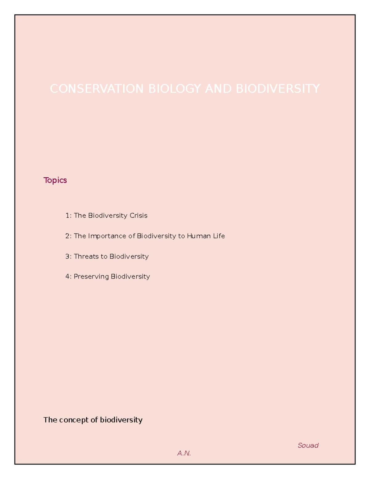 BIOL1122 Notes Chapter 47 - CONSERVATION BIOLOGY AND BIODIVERSITY ...
