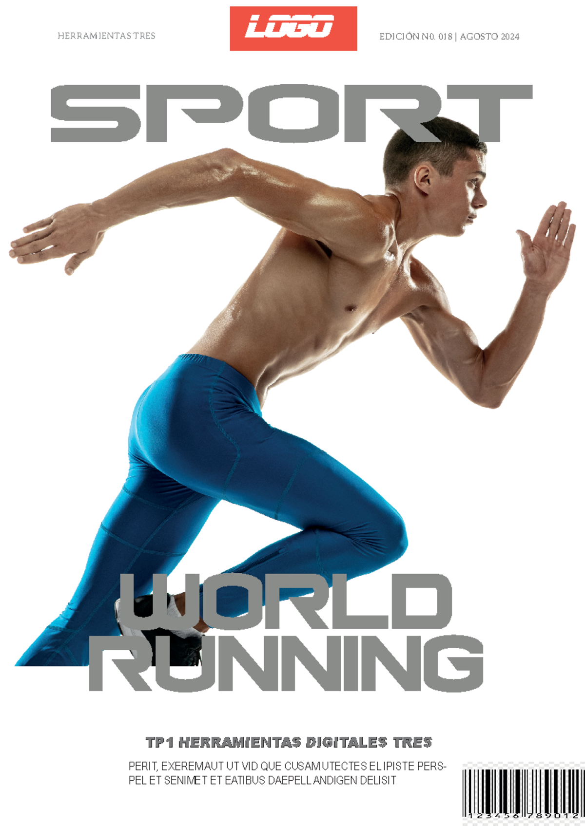 tp1 holaaaaa343 - HERRAMIENTAS TRES EDICIÓN N0. 018 | AGOSTO 2024 TP1 HERRAMIENTAS DIGITALES ...