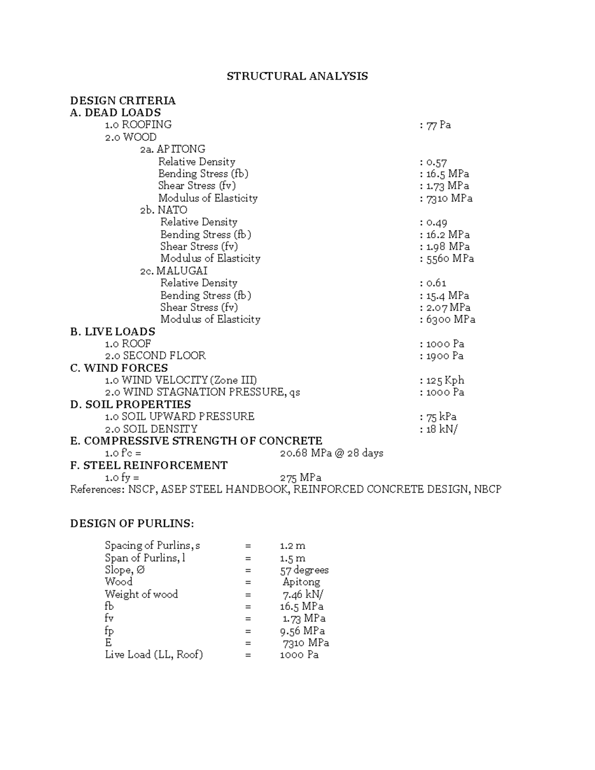 Structural Analysis - neneng - STRUCTURAL ANALYSIS DESIGN CRITERIA A. DEAD LOADS 1 ROOFING : 77 ...
