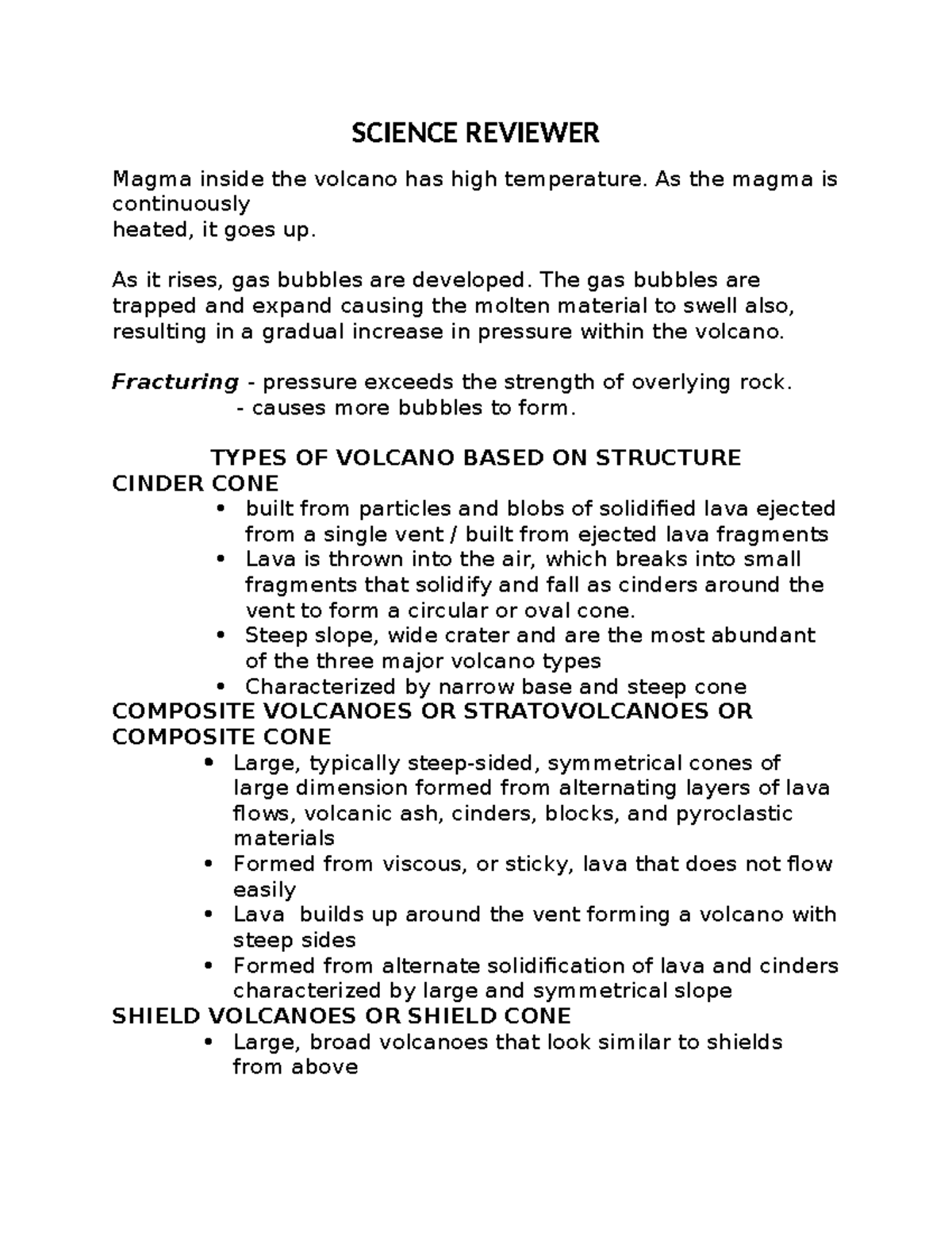 Science Reviewer - SCIENCE REVIEWER Magma inside the volcano has high ...