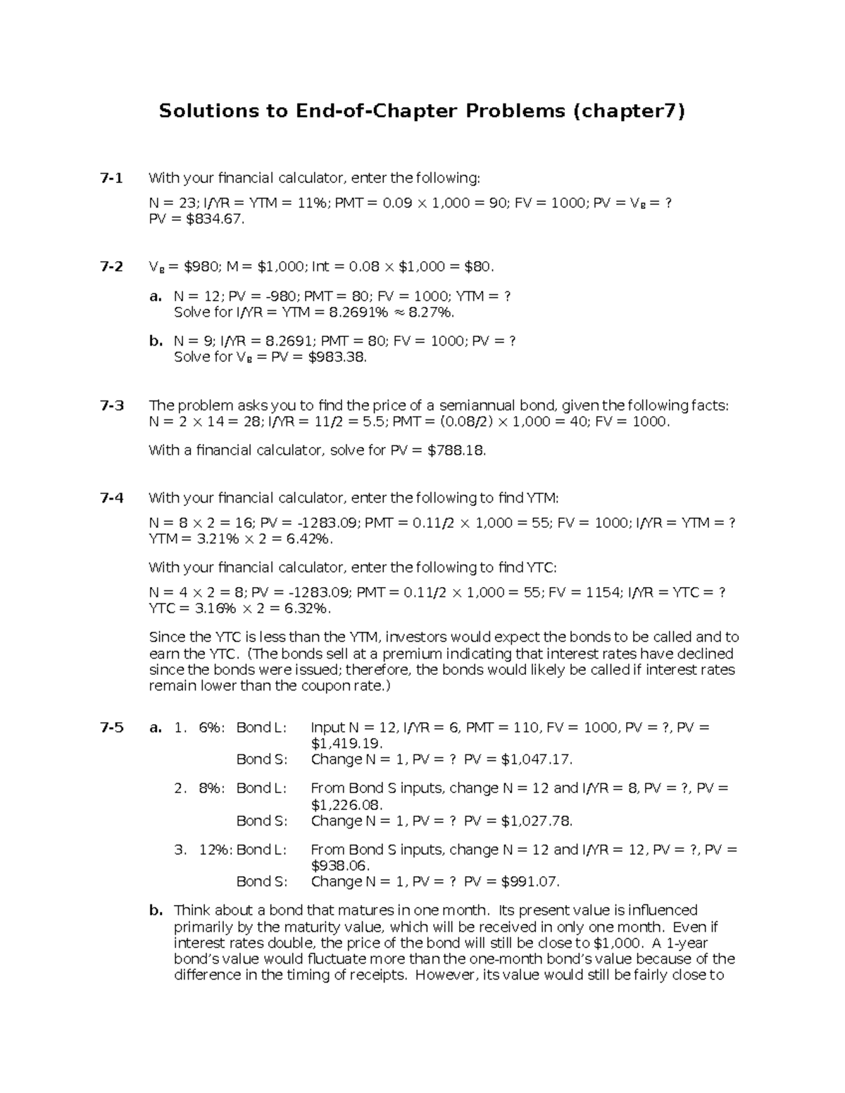 Chapter 7 - fgdgs - Solutions to End-of-Chapter Problems (chapter7) 7-1 With your financial ...