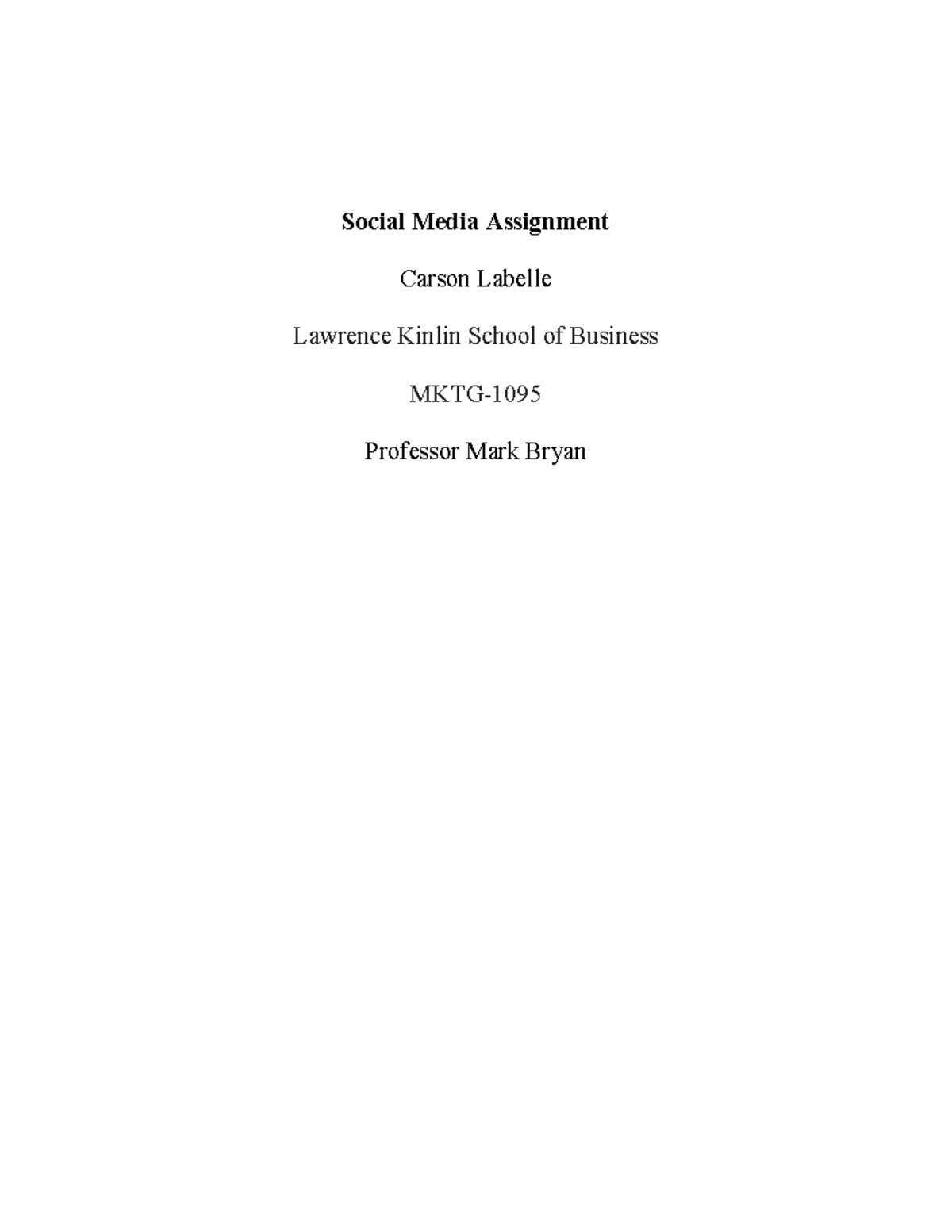 Social Media Assignment - Social Media Assignment Carson Labelle ...