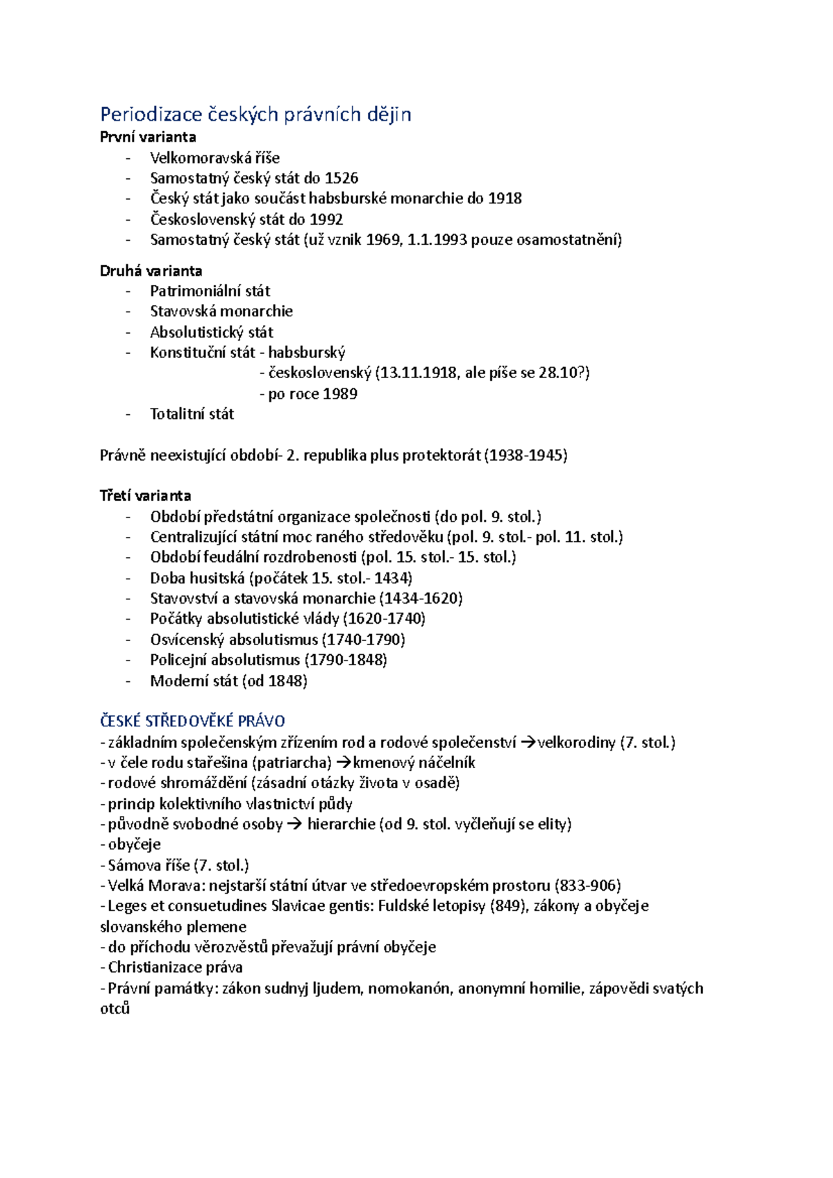 Semináře poznámky - Periodizace českých právních dějin První varianta - Velkomoravská říše ...