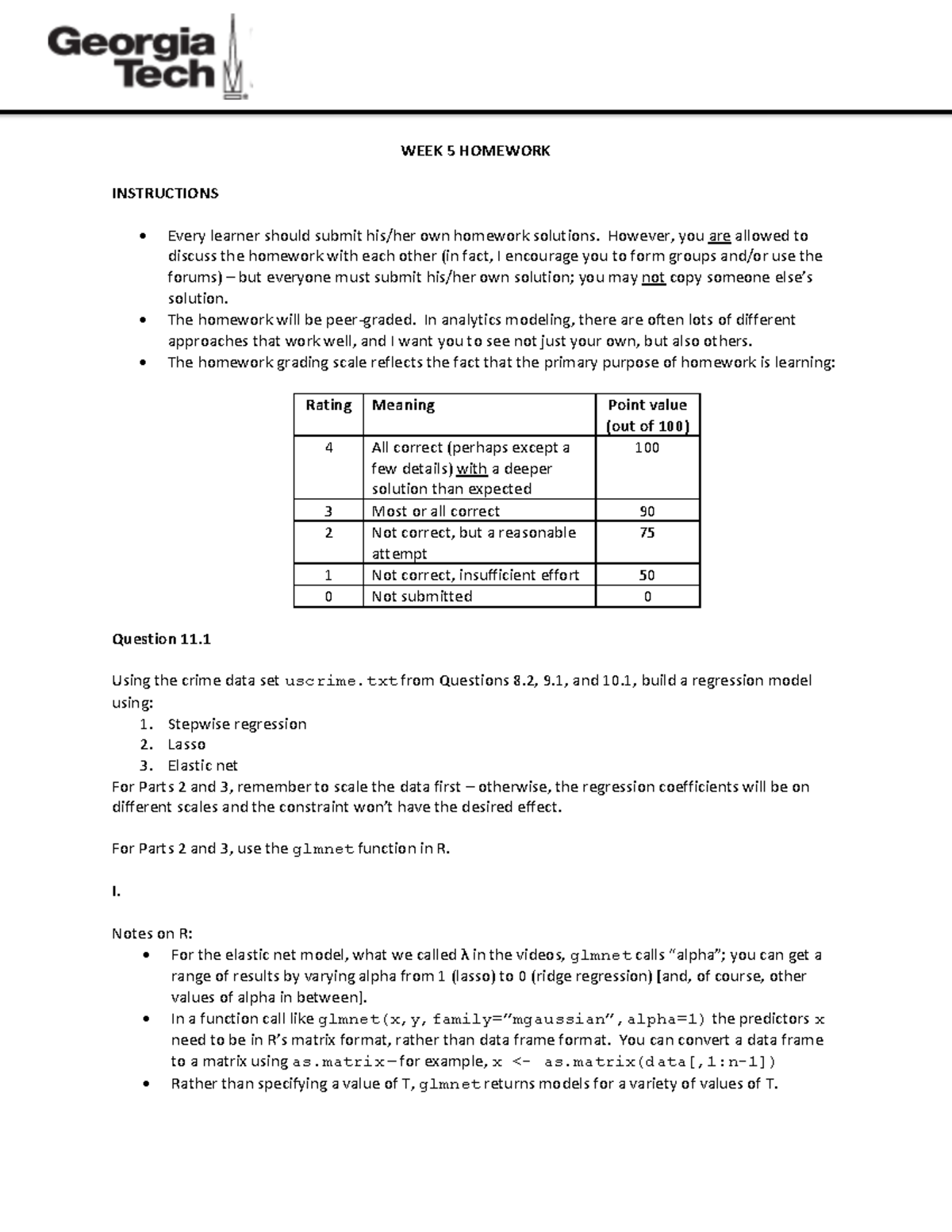 Week 5 hw-summer - Week 5 hw - WEEK 5 HOMEWORK INSTRUCTIONS Every ... Week 5 hw-summer - Week 5 hw - WEEK 5 HOMEWORK INSTRUCTIONS Every ...