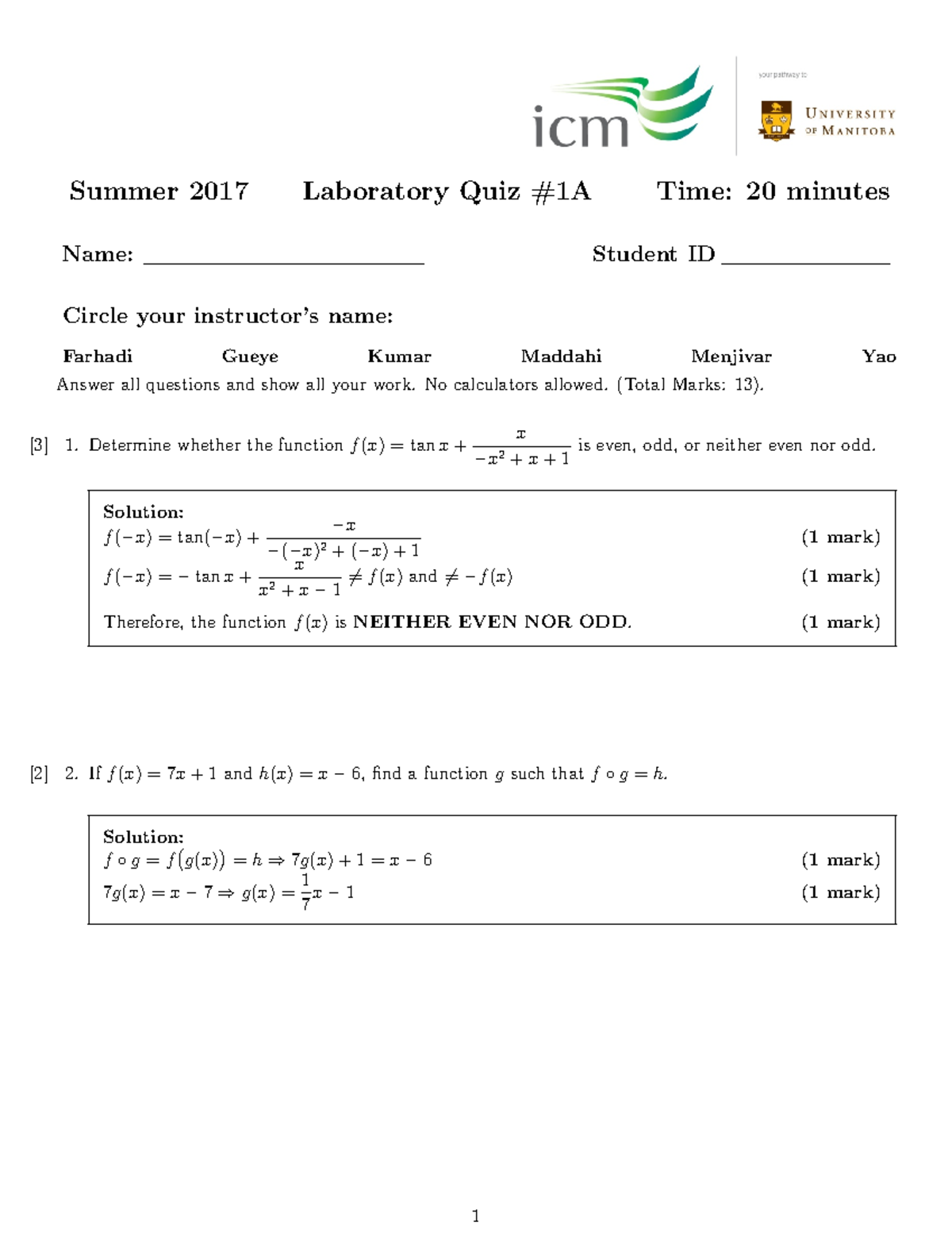 Quiz 1(A) Key MATH1500 - Summer 2017 Laboratory Quiz #1A Time: 20 ...