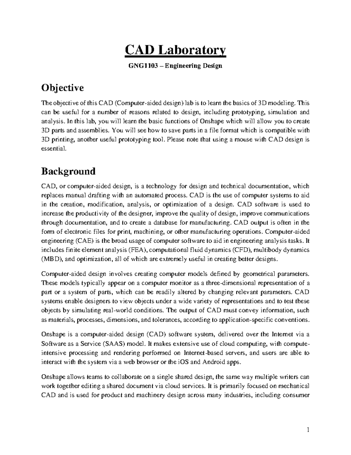 CAD (Onshape) Lab f22 - CAD Laboratory GNG1103 – Engineering Design Objective The objective of ...