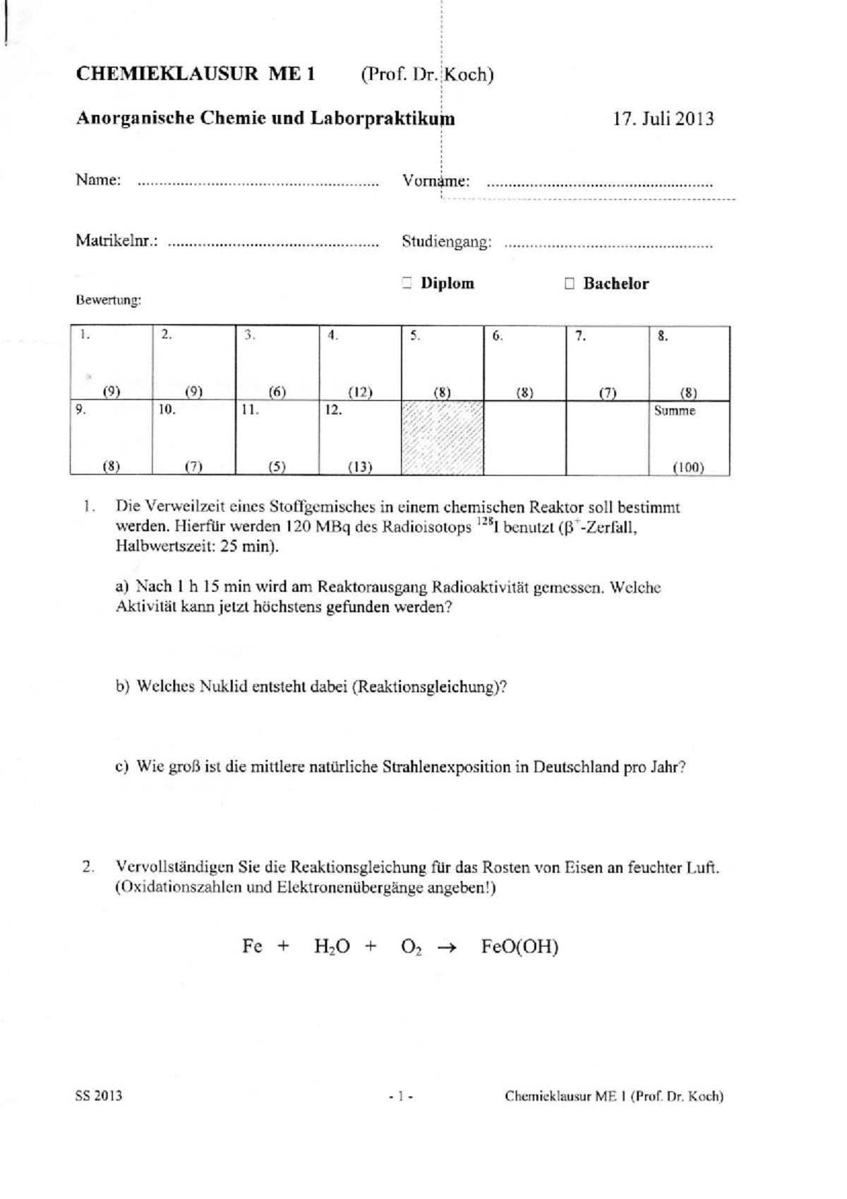 Klausur Sommersemester 2013, Fragen und Antworten - CHEMIEKLAUSUR ME 1 (Prof. Dr.§Koch ...