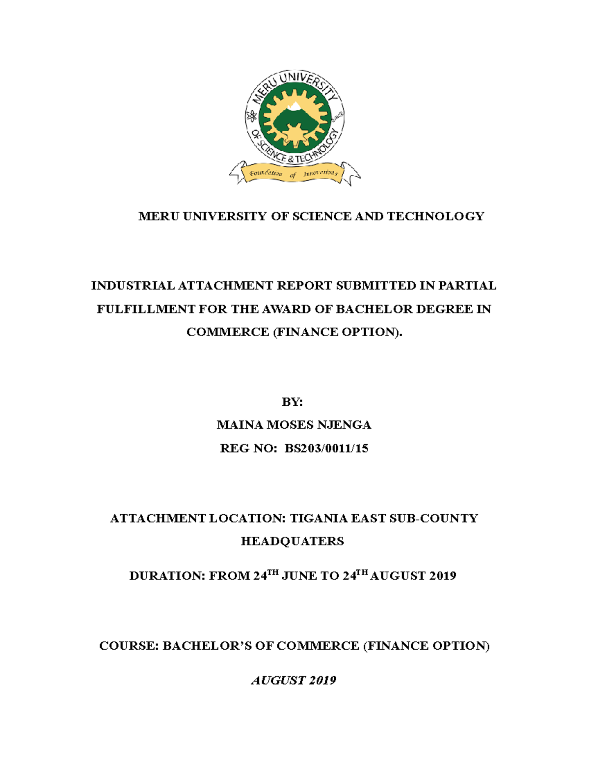 Attachement Report - my practical projects - MERU UNIVERSITY OF SCIENCE AND TECHNOLOGY ...