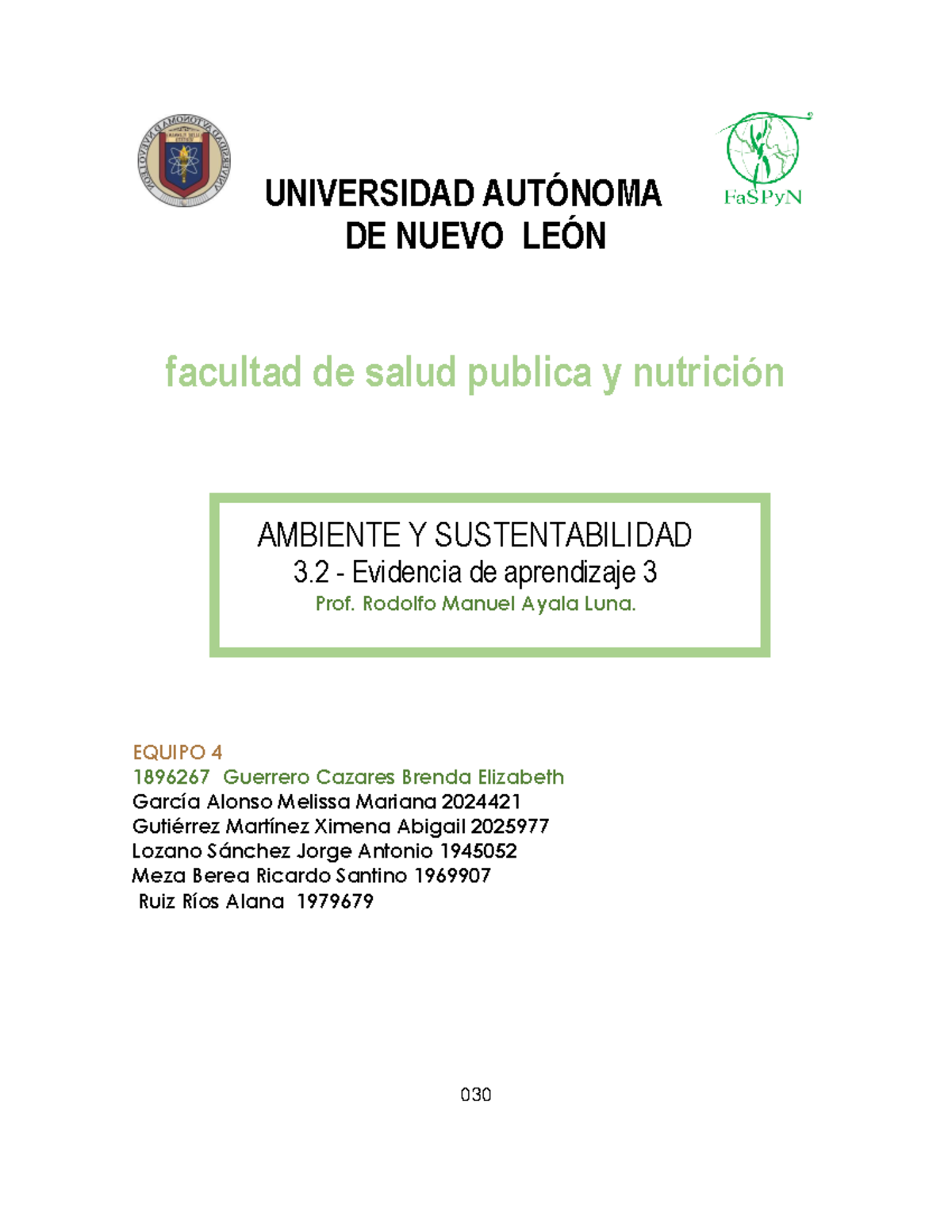EQP4 Evidencia 3.2 AYS - ambiente y sustentibilidad - UNIVERSIDAD AUT”NOMA DE NUEVO LE”N ...