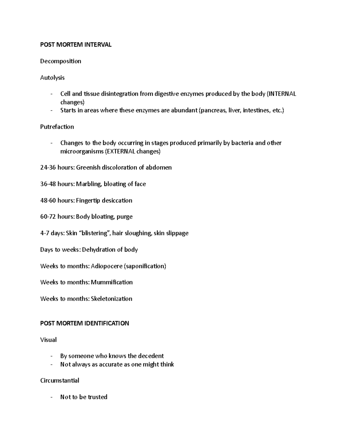 Death Inv Notes 5 - POST MORTEM INTERVAL Decomposition Autolysis - Cell ...