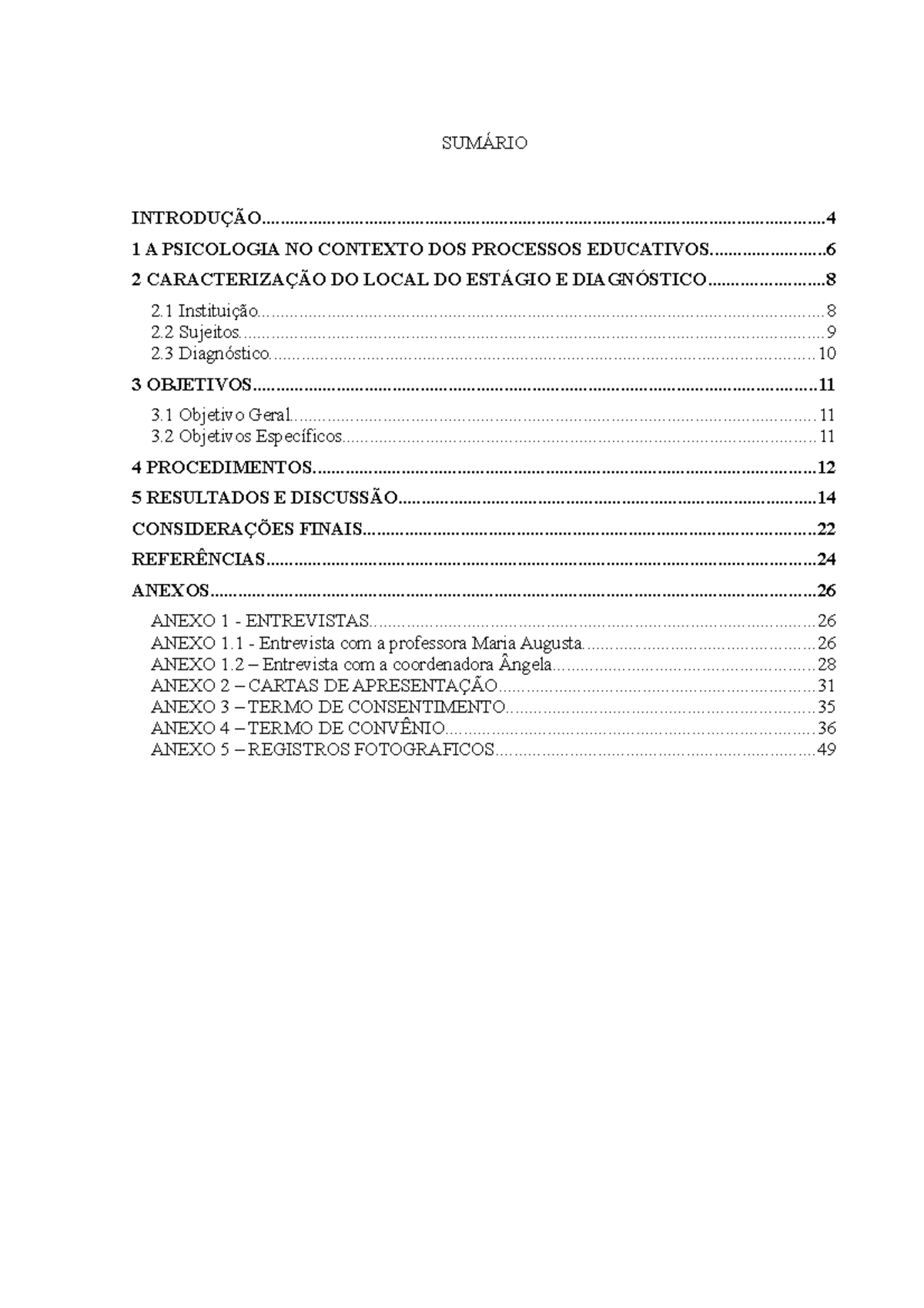 Relatorio Final - Processos Educativos - SUMÁRIO - Studocu