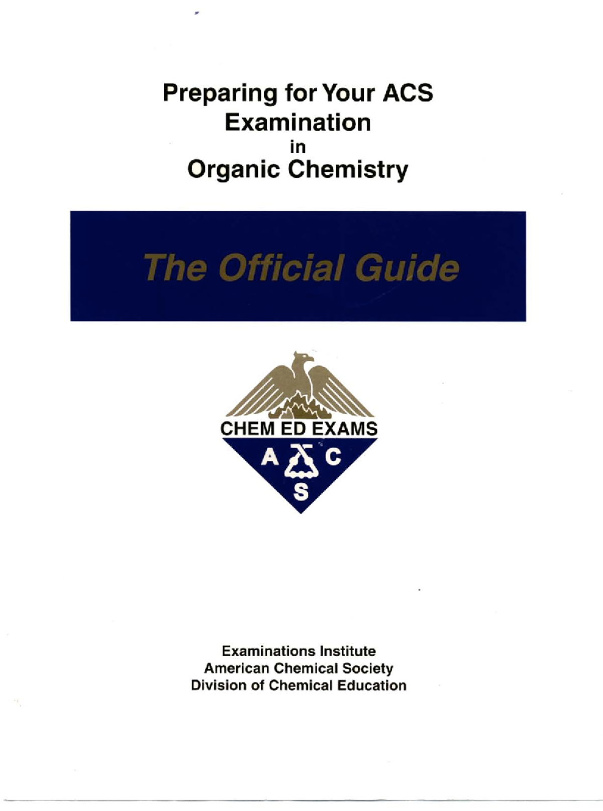 Preparing for your ACS examination in organic chemistry The official ...
