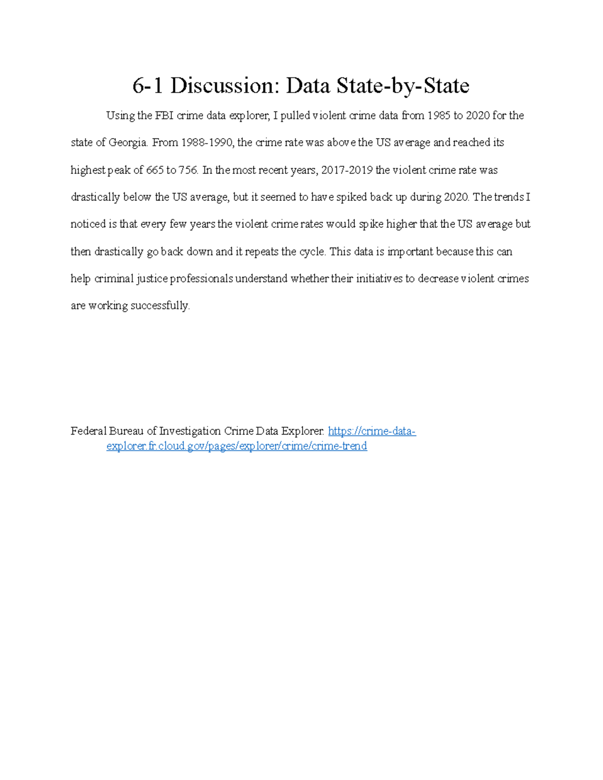 6-1 Discussion Data State-by-State - From 1988-1990, the crime rate was ...