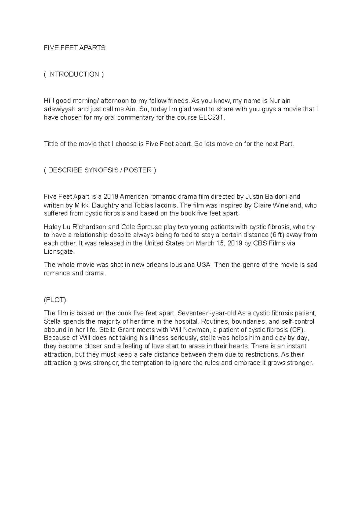 Script Oral commentary - FIVE FEET APARTS ( INTRODUCTION ) Hi! good ...