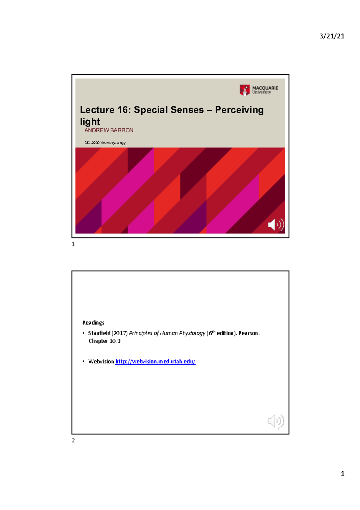 Lecture 16 Special Senses - Perceiving Light. 2 slides per page ...