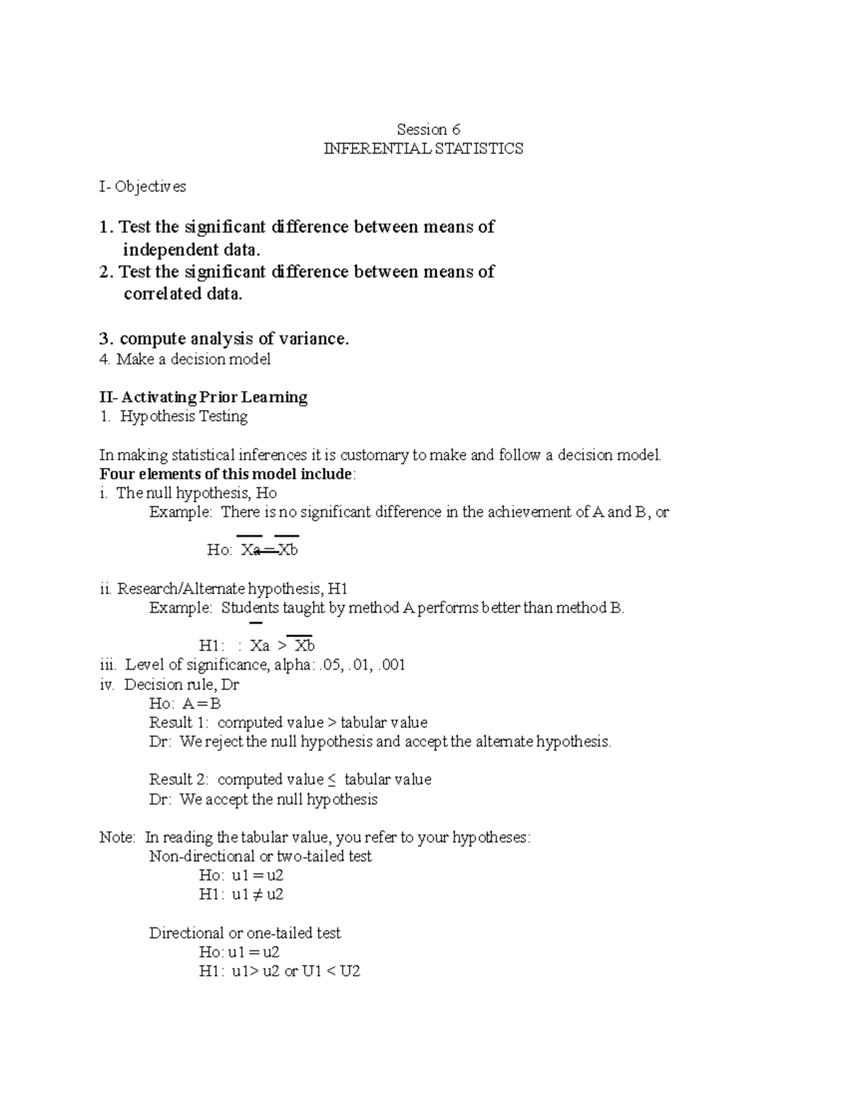 Session 6 - Documents - Session 6 INFERENTIAL STATISTICS I- Objectives ...