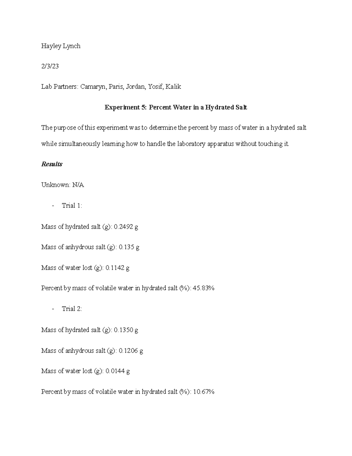 Experiment 5 - lab report - Hayley Lynch 2/3/ Lab Partners: Camaryn ...