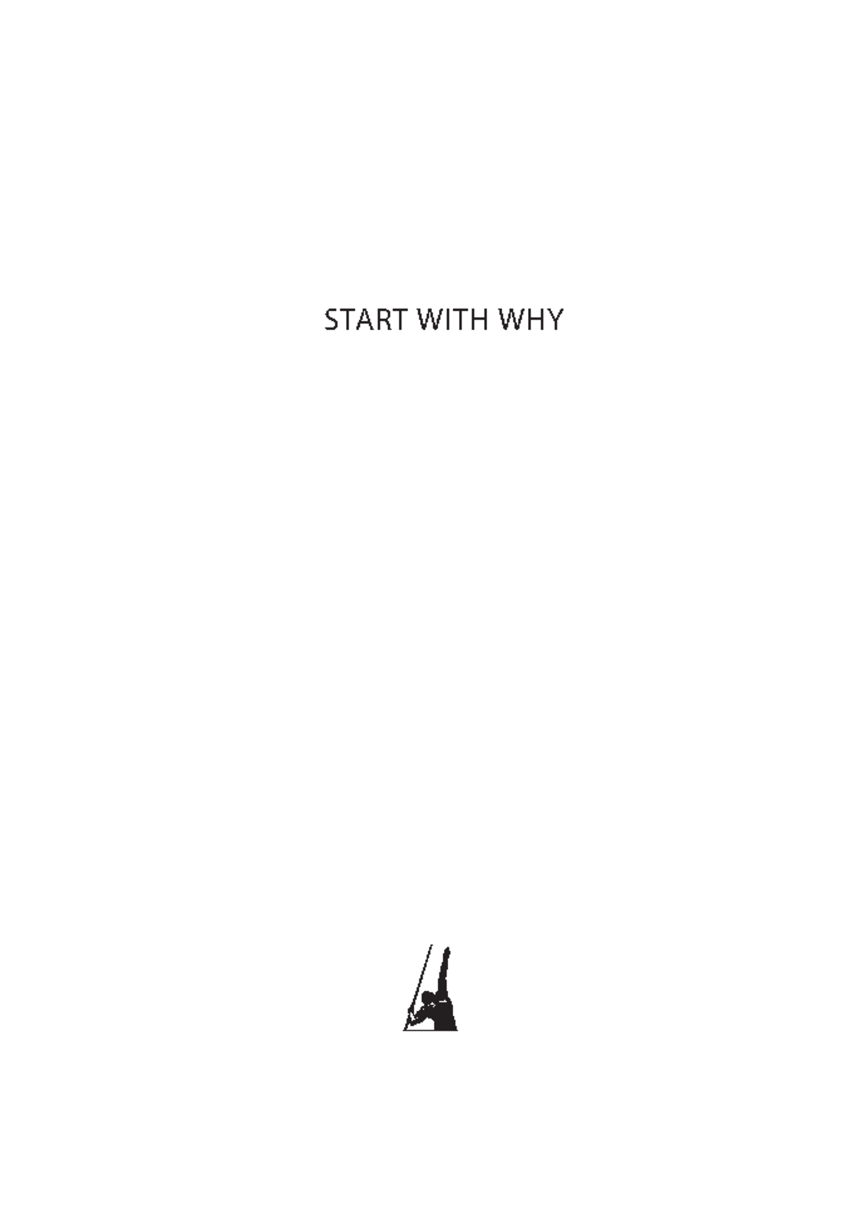 Start with Why ch 1 - International MGM notes - START WITH WHY START ...