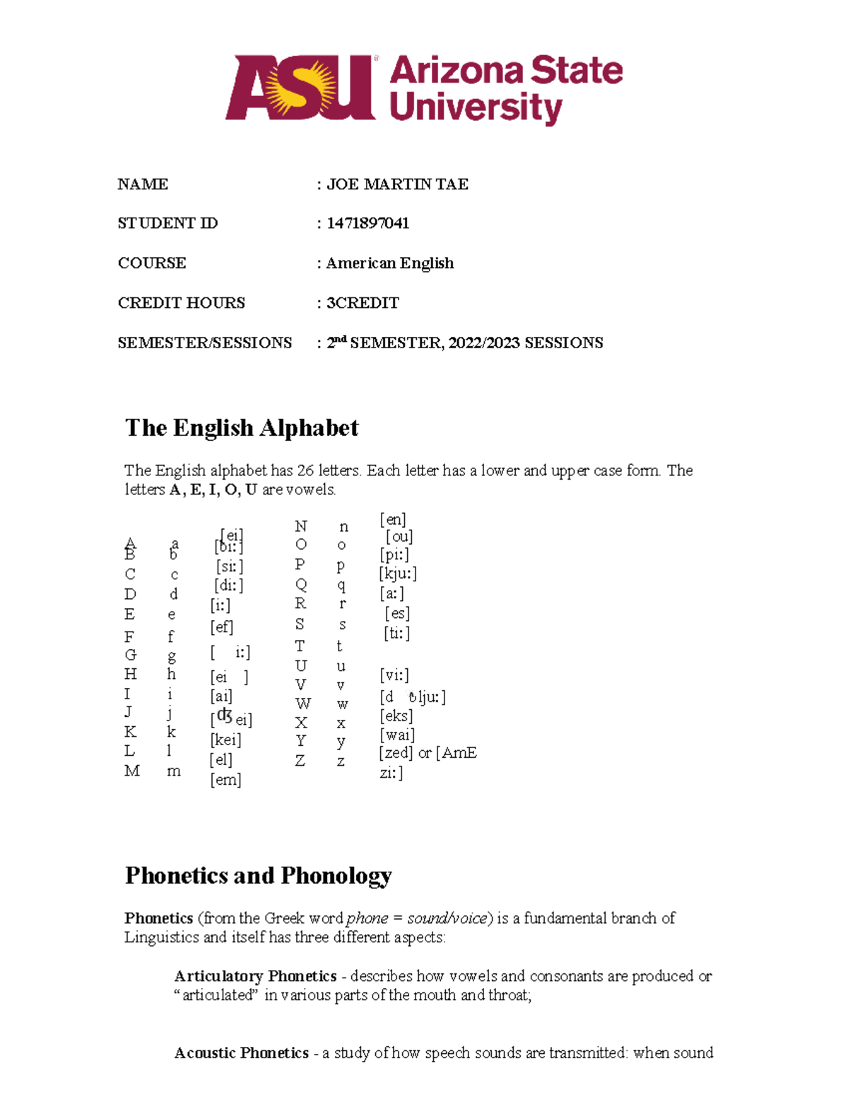 LIN 515 - The English Alphabet - NAME : JOE MARTIN TAE STUDENT ID ...