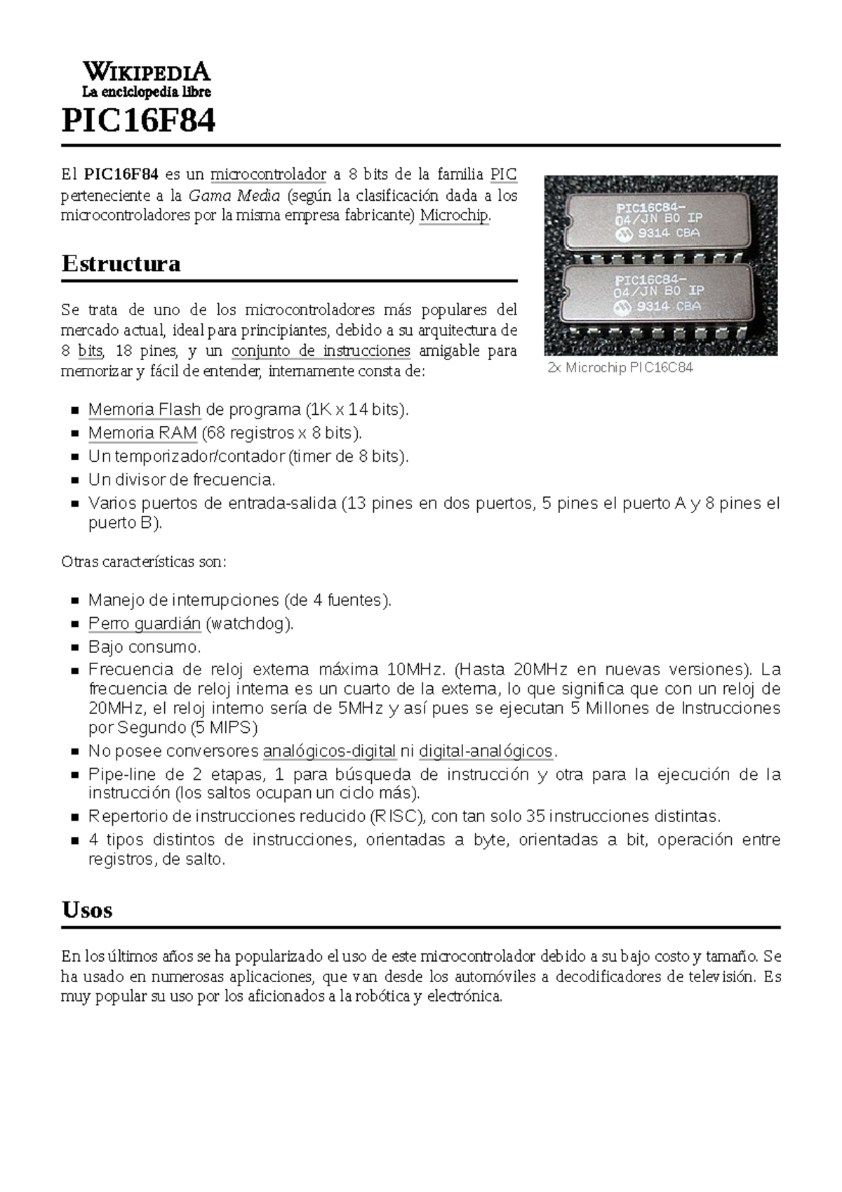 PIC16F84 - informacion - 2x Microchip PIC16C PIC16F El PIC16F84 es un microcontrolador a 8 bits ...