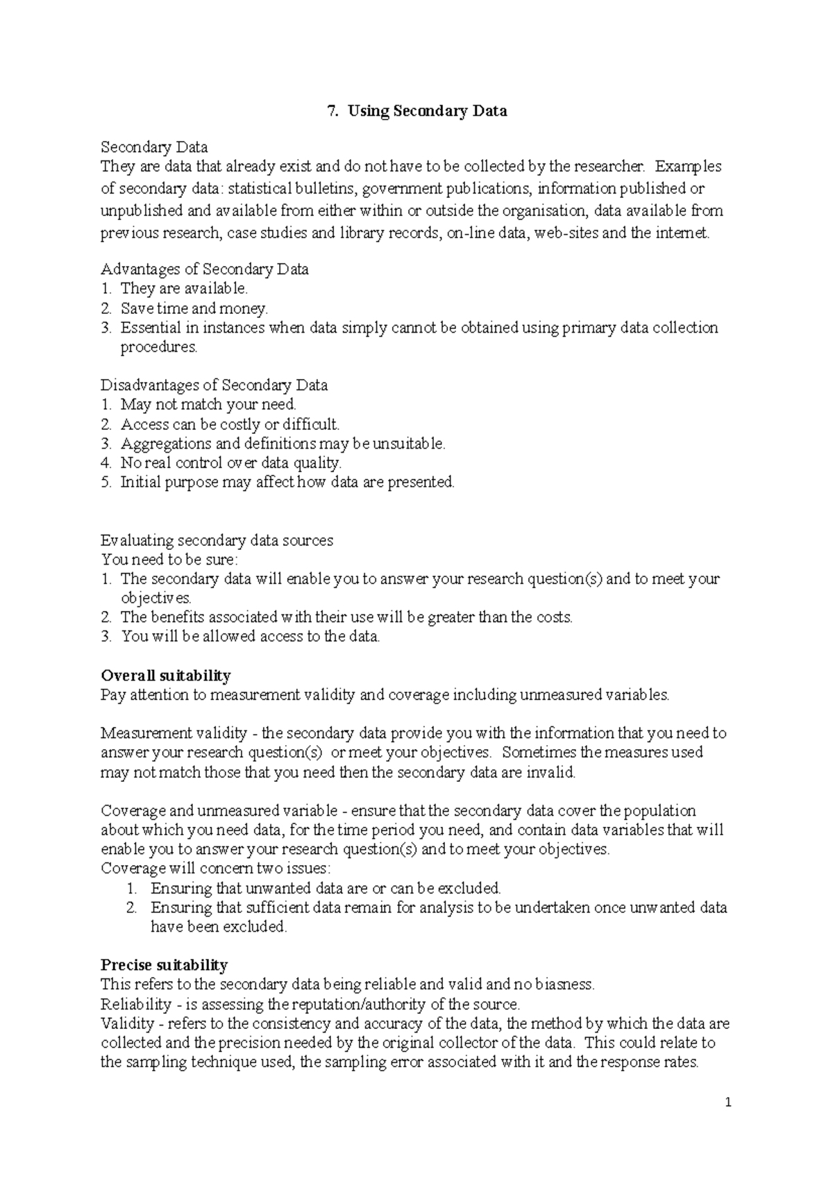 C42 Using Secondary Data 7 Using Secondary Data Secondary Data They