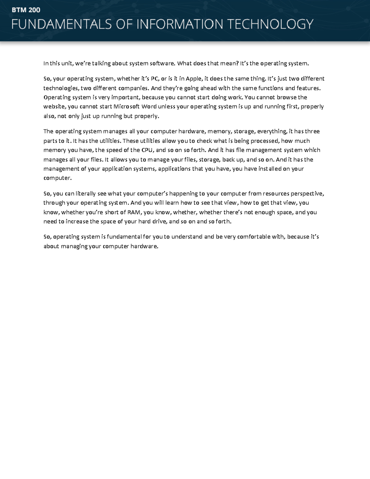 BTM 200 Unit3 Intro System Software - In this unit, we’re talking about system software. What ...