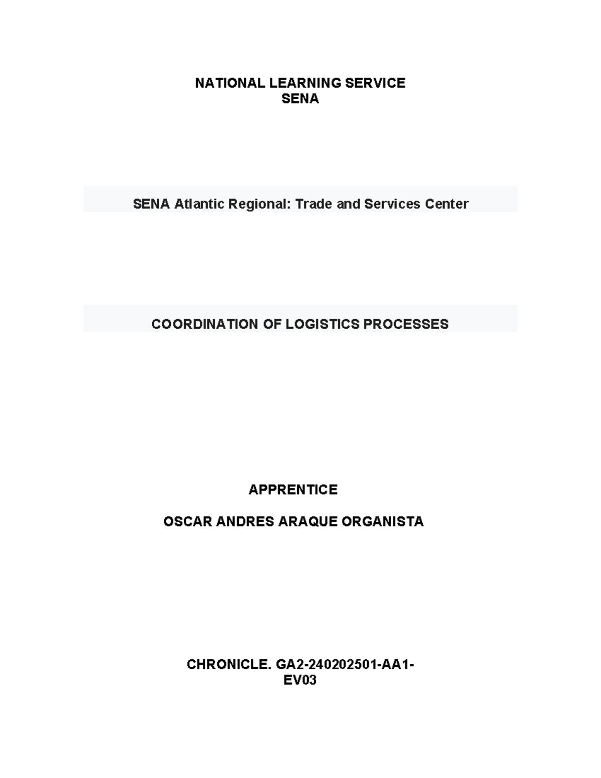 Cronica - NATIONAL LEARNING SERVICE SENA SENA Atlantic Regional: Trade ...