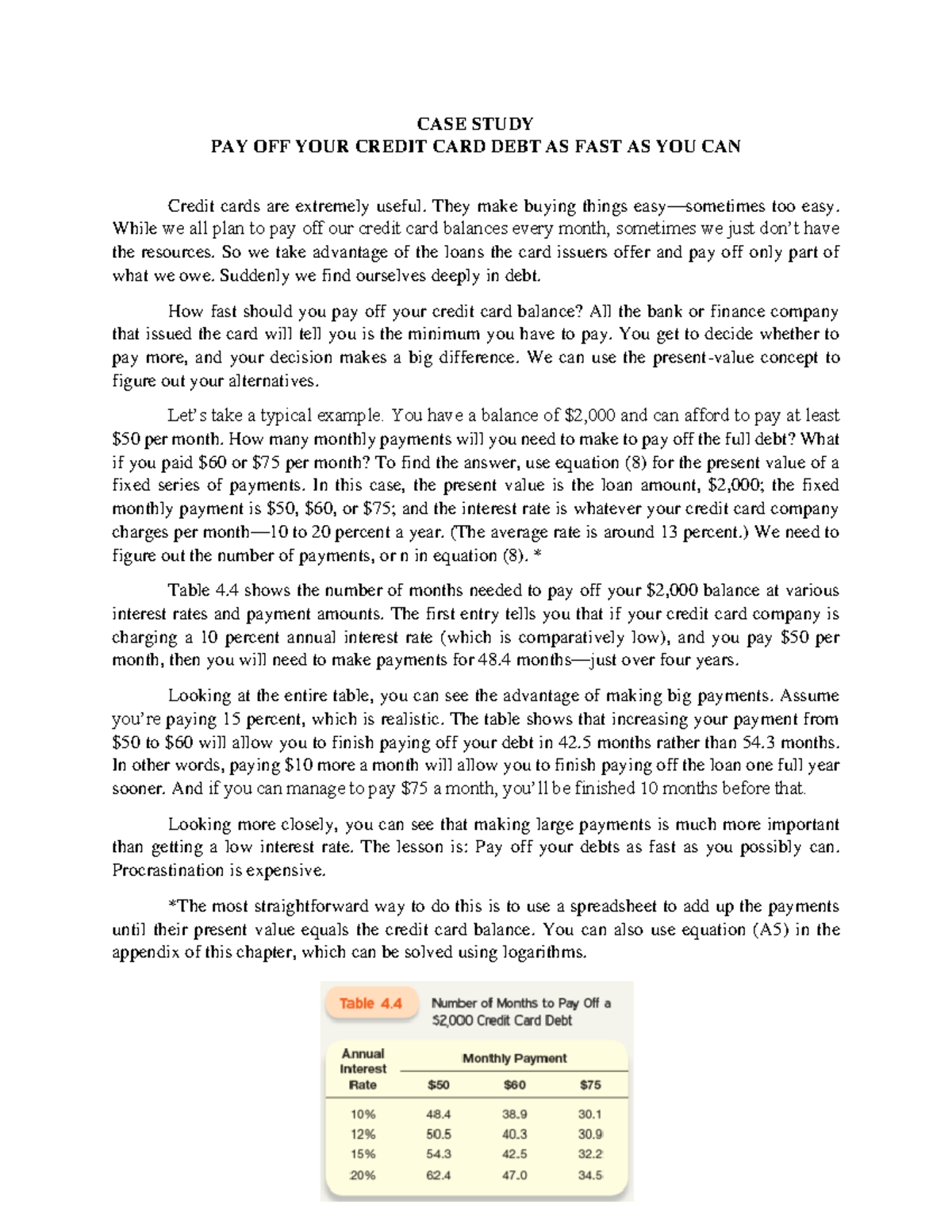 Case Study of Pay Off Your Credit Card Debt as Fast as You Can ...