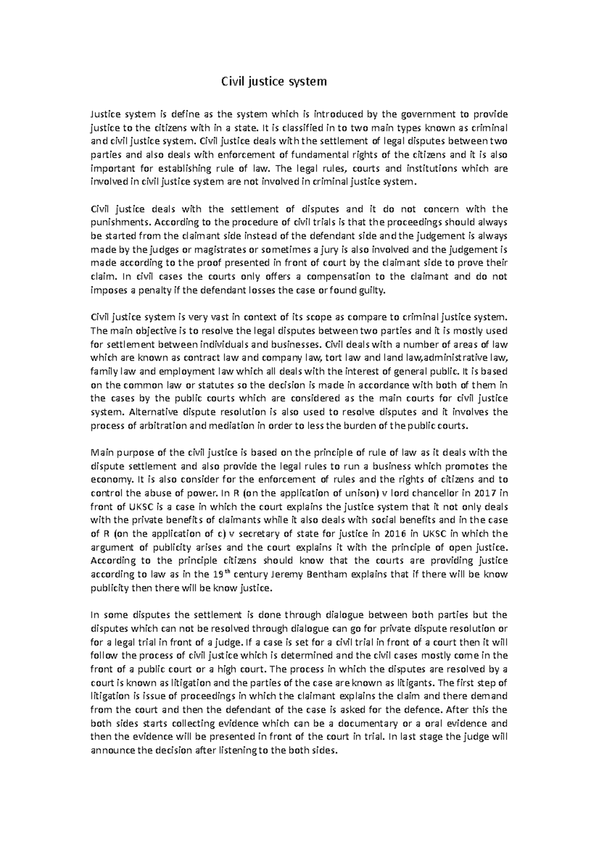 Civil justice system - Civil justice system Justice system is define as ...