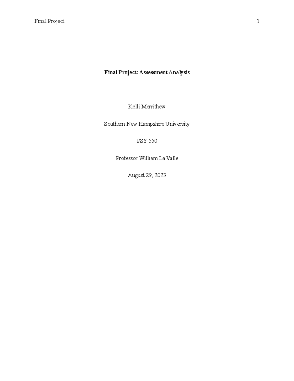 Final Project PSY 550 - Final Project: Assessment Analysis Kelli ...