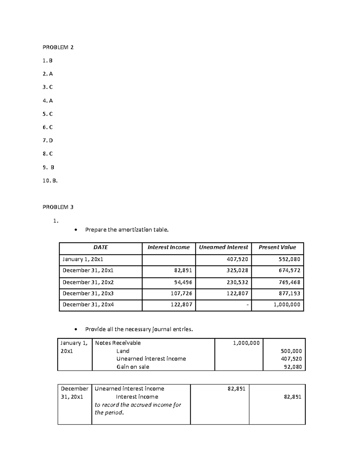 Activity 8 Notes Receivable - PROBLEM 2 1. B 2. A 3. C 4. A 5. C 6. C 7 ...
